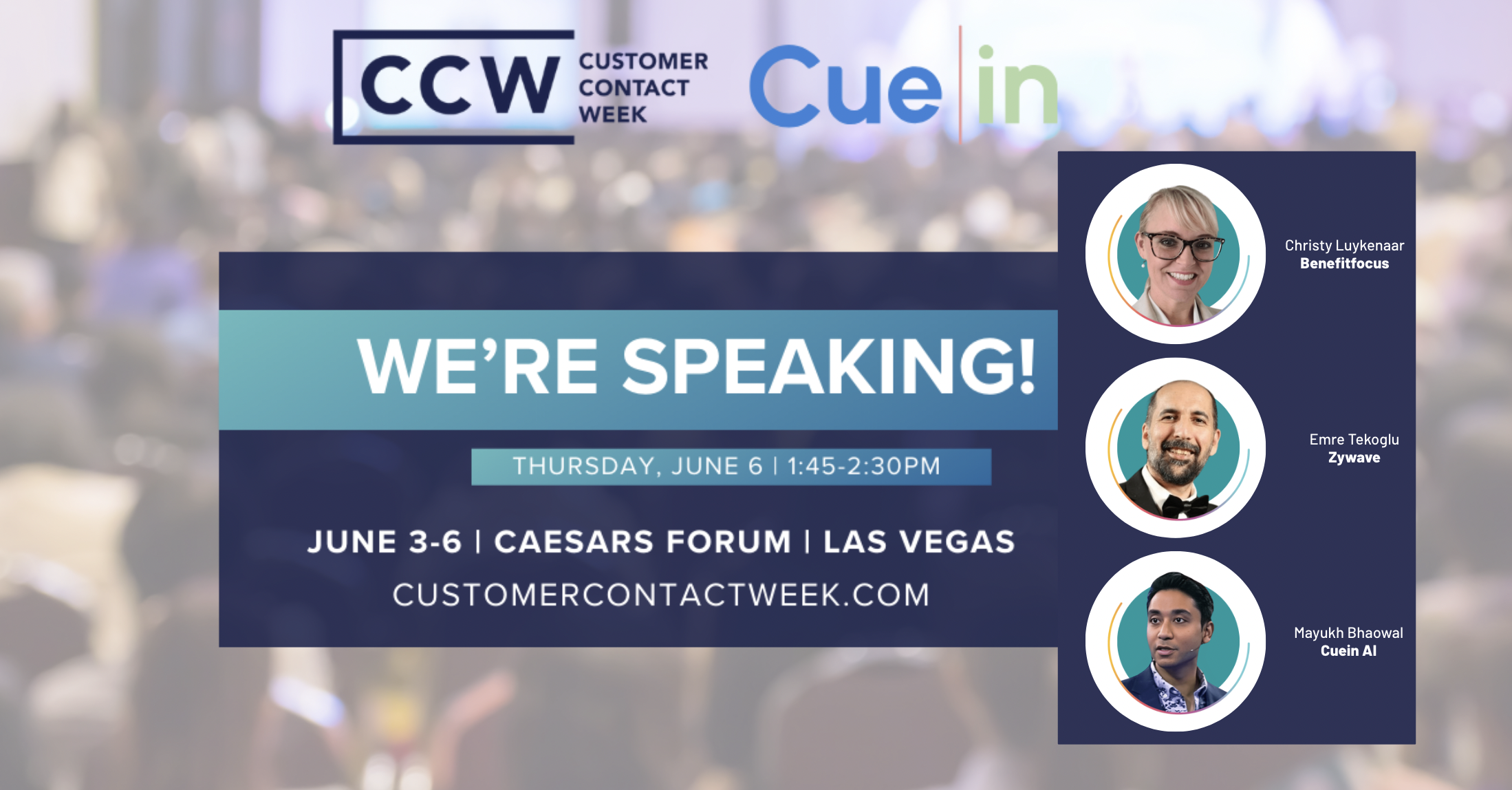 Cuein at Customer Contact Week Las Vegas